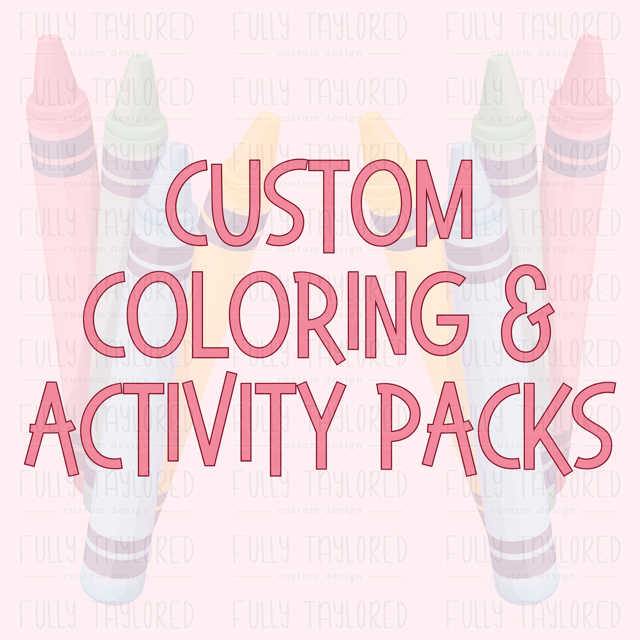 Custom Coloring & Activity Packs – Fully Taylored